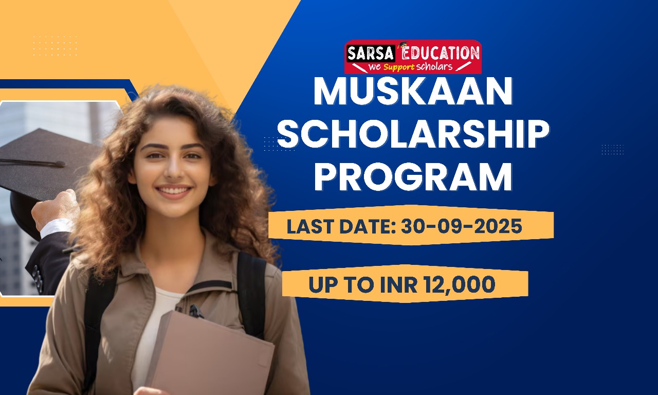 Muskaan Scholarship Program 2025 Empowering Bright Future