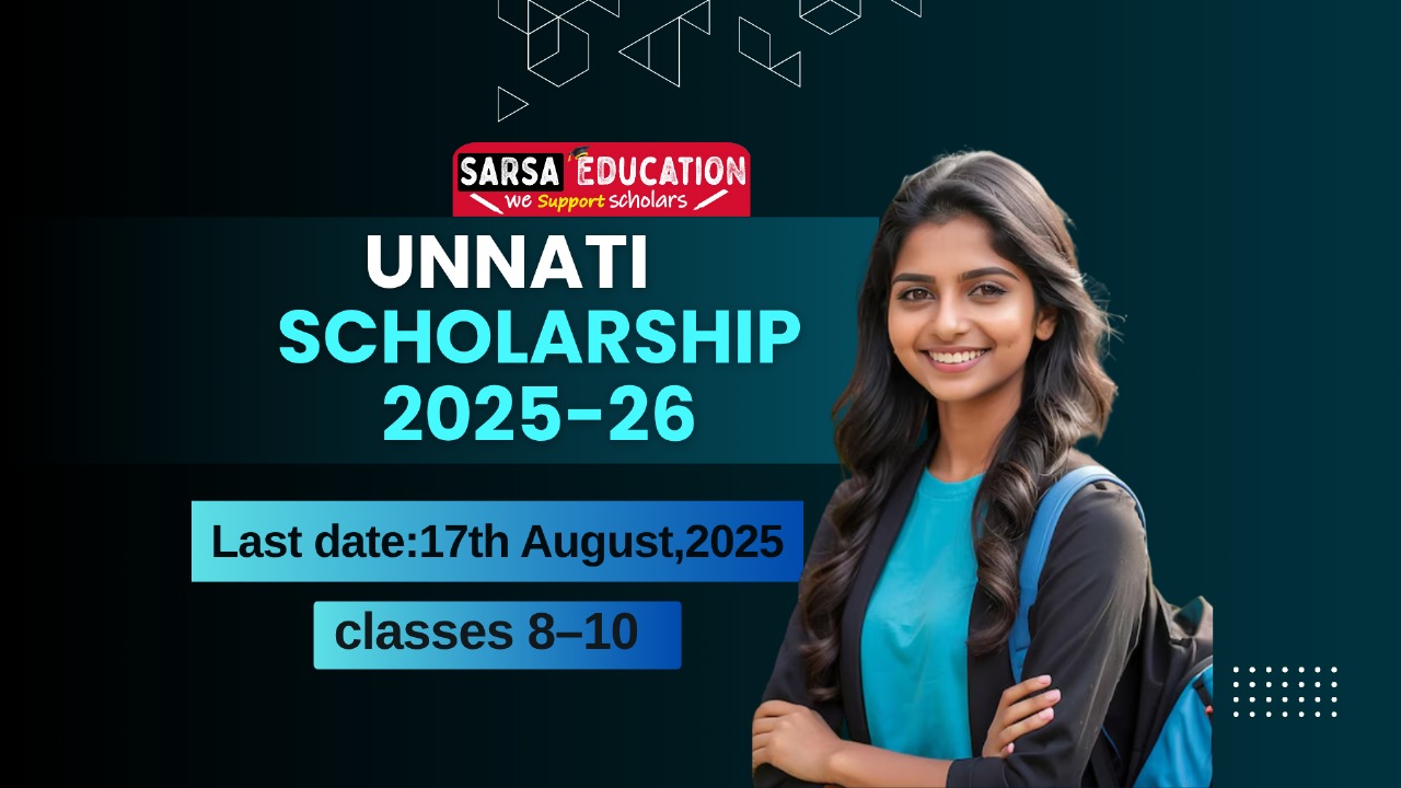 Unnati Scholarship 2025-26 Towards a Better Future Scholarship